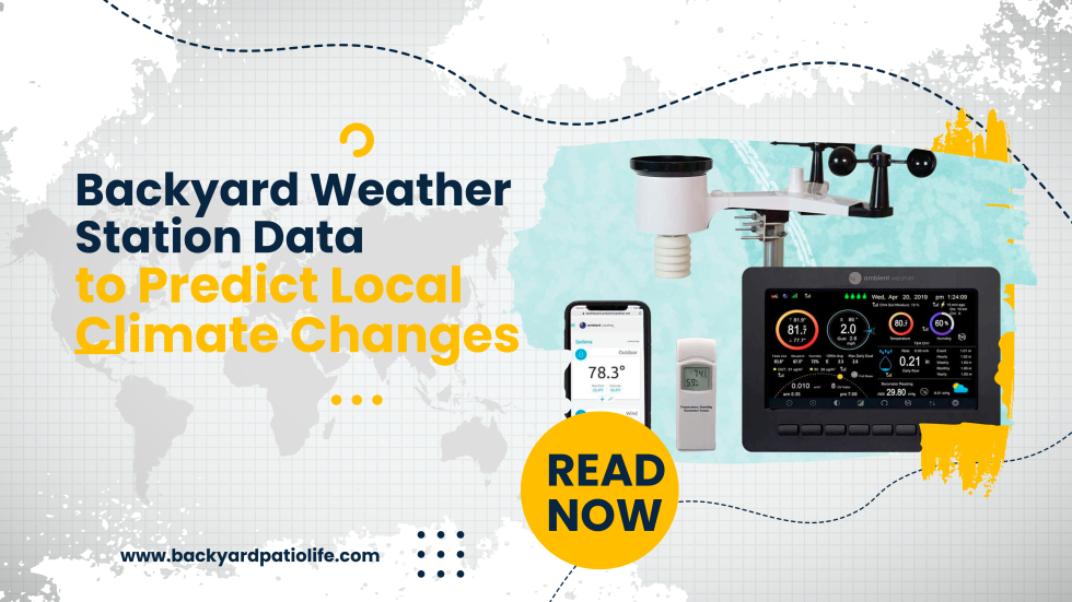 Backyard Weather Station Data to Predict Local Climate Changes ...